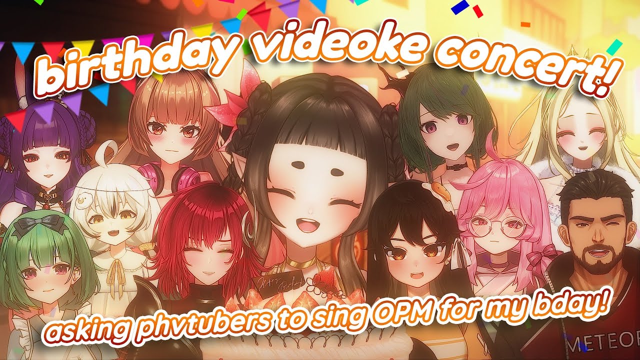 【BDAY CONCERT】VIRTUAL OPM VIDEOKE PARTY with PHVTubers! | DAY/BREAK # ...