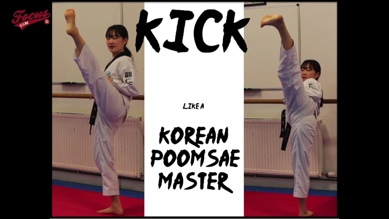Kick Like a korean Poomsae Master - YouTube