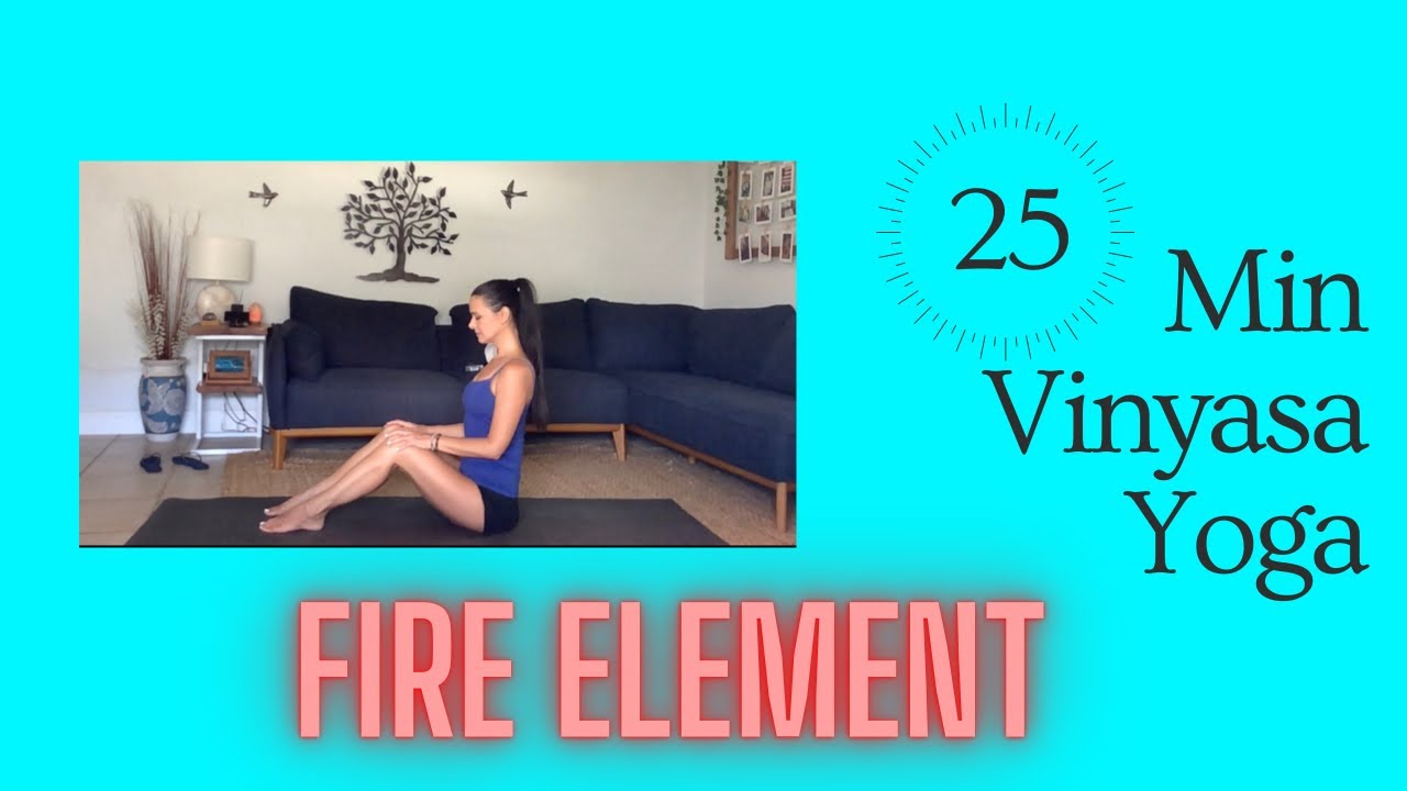 25 MIN VINYASA YOGA | Fire 🔥 Element Focus - YouTube
