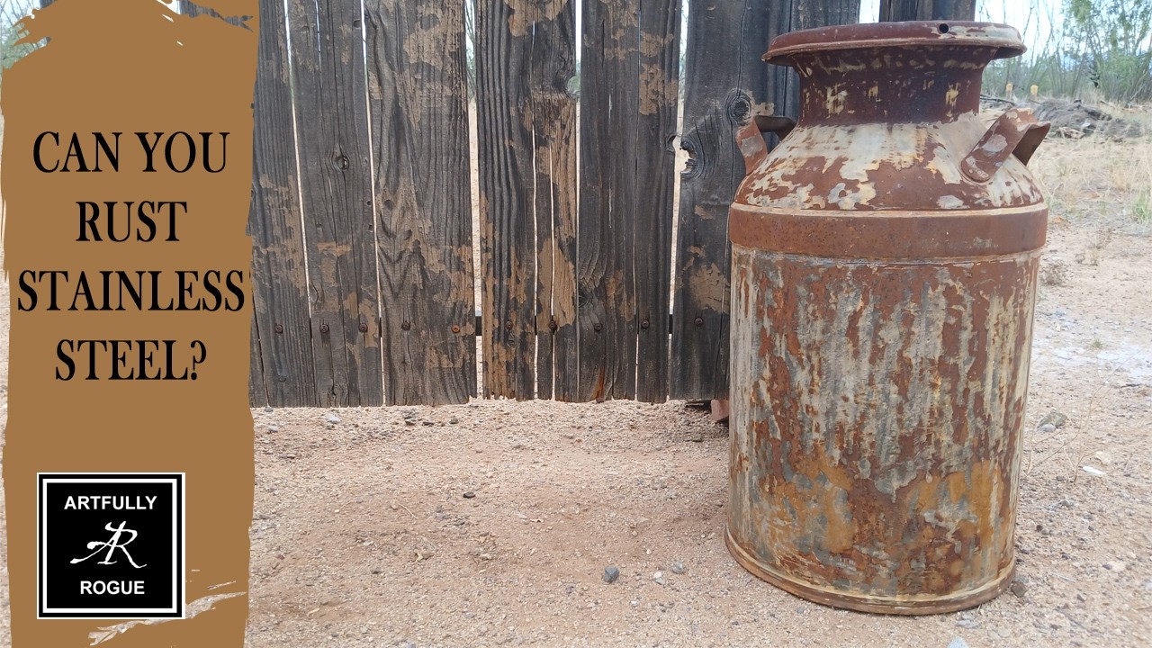 How To Rust Stainless Steel - YouTube