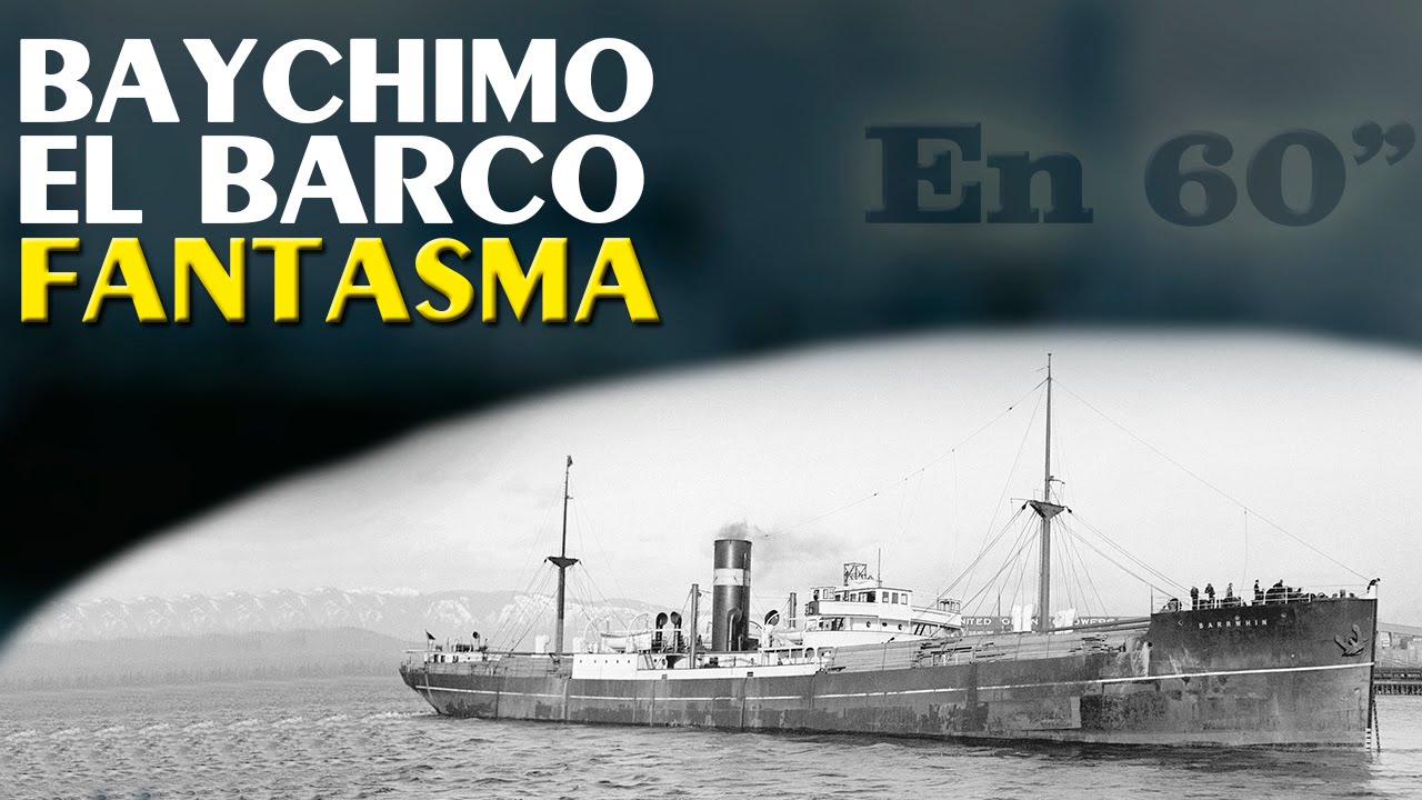 El barco SS Baychimo | Rarotopía | En 60 Segundos. - YouTube
