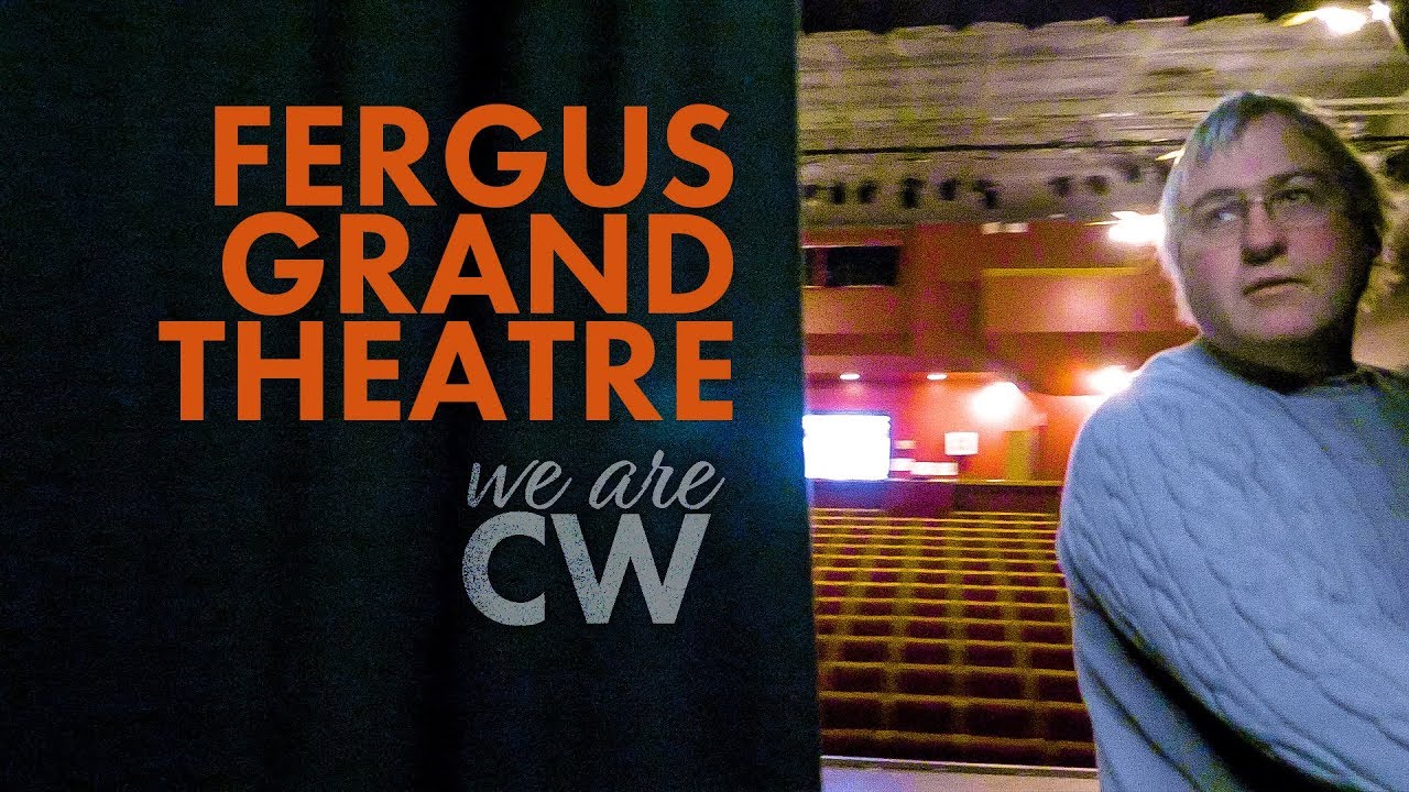 A guided tour of the Fergus Grand Theatre - YouTube