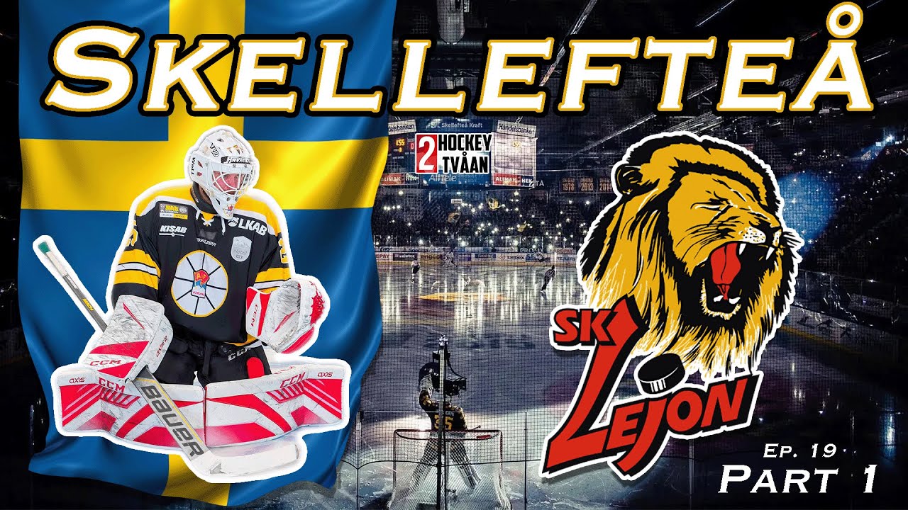 Showdown in Skellefteå VS SK Lejon | S3 Ep. 19 Pt. 1 - YouTube