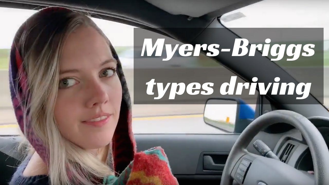 MBTI types driving - YouTube