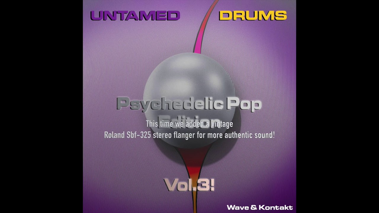 Past To Future Samples Releases Untamed Drums Psychedelic Pop Edition Vol.3! - YouTube