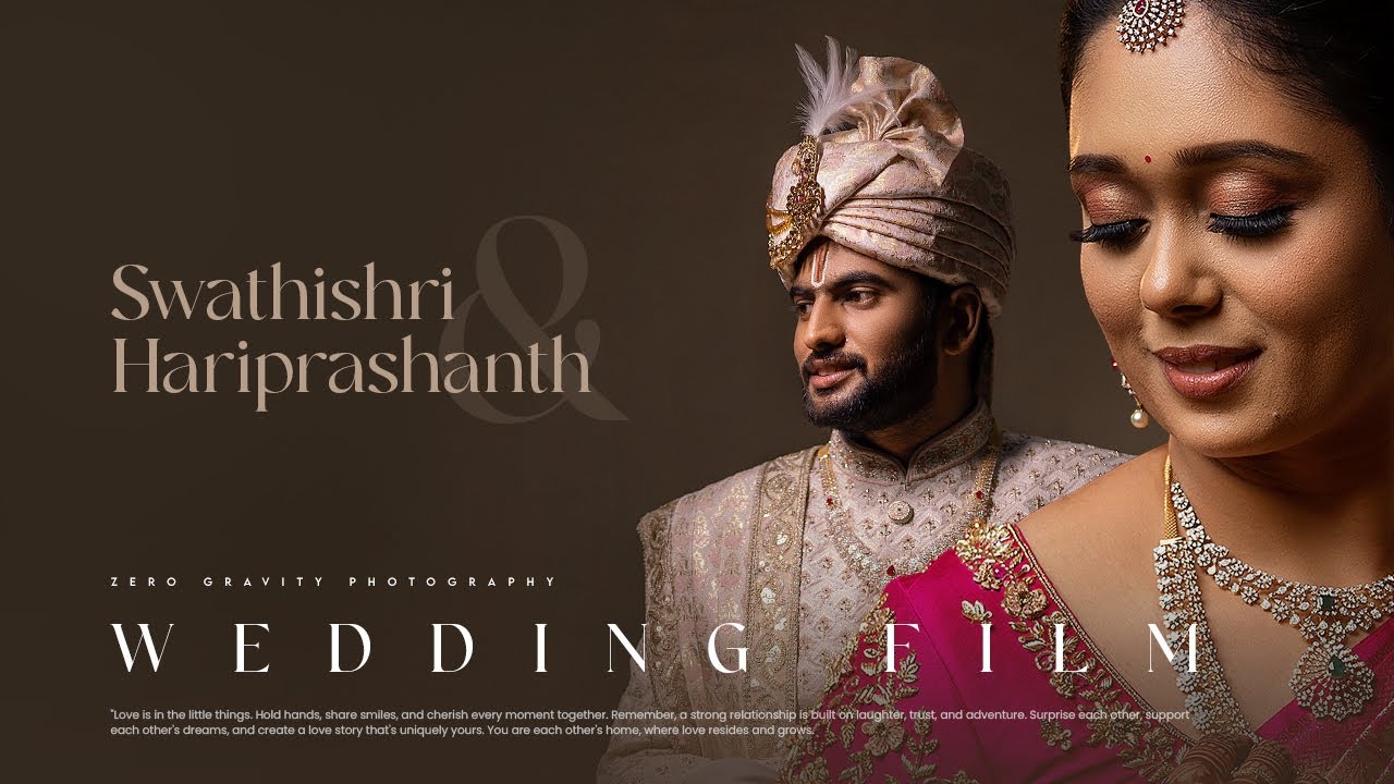 Promise of Forever | A Wedding Memory | Swathishri & Hari Prasanth | Zero Gravity Photography ...