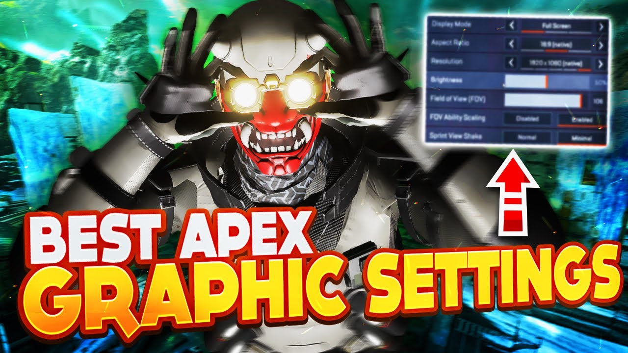 The Best Graphic Settings in Apex Legends Season 10! - YouTube