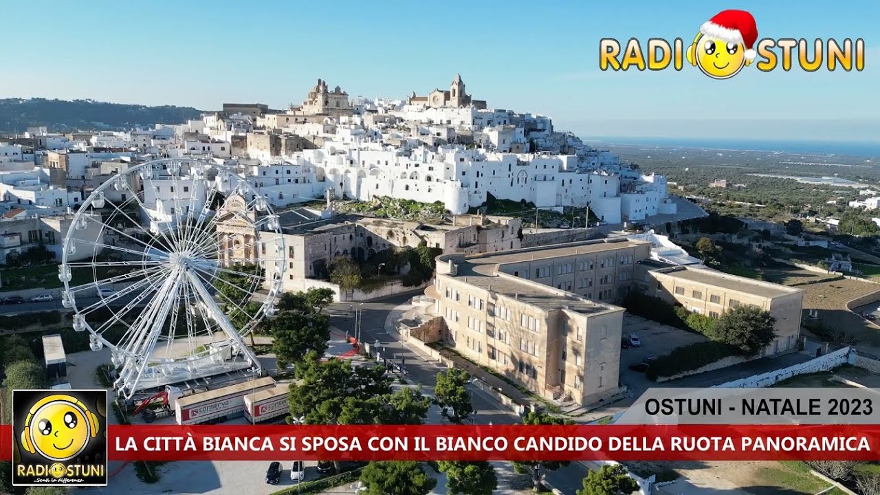 Ad Ostuni atterra la Ruota Panoramica _ Natale 2023 _ Radiostuni - YouTube