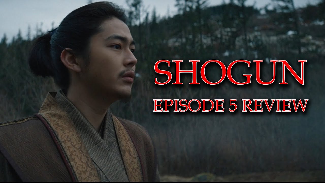 Shogun (2024) Episode 5 Review - YouTube