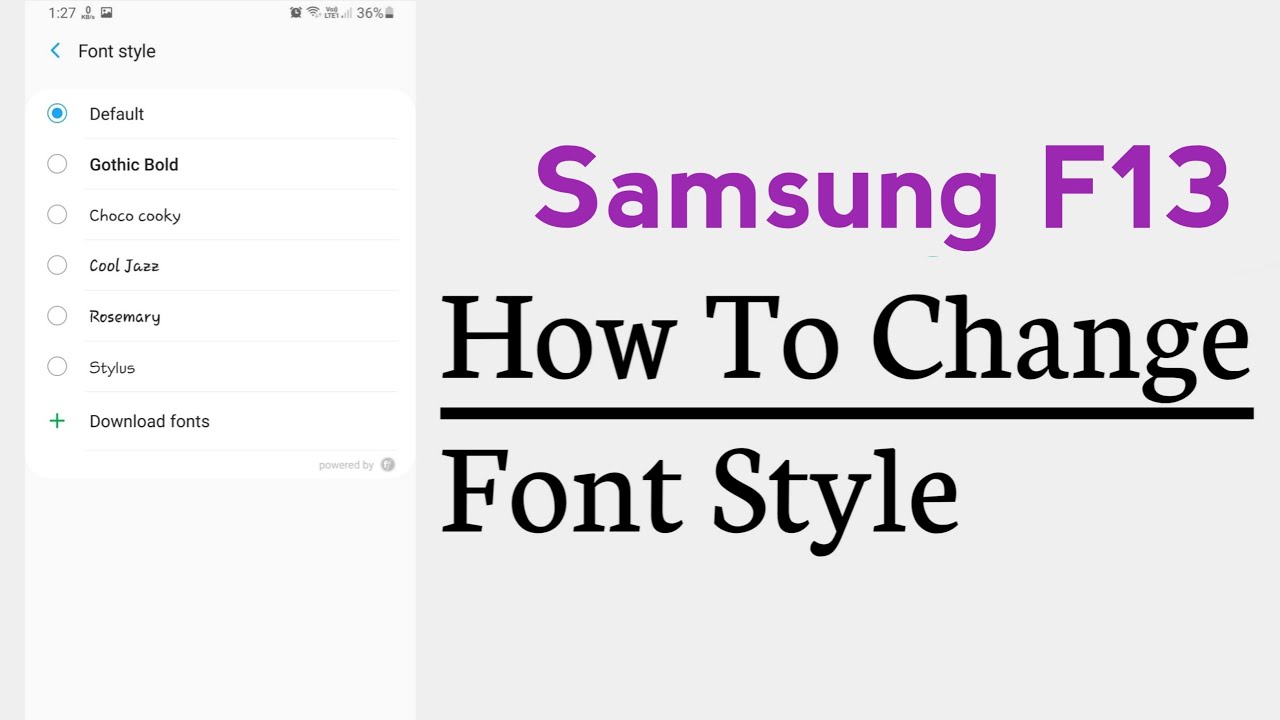 Samsung F13 How To Change Font Style Font Changger - YouTube