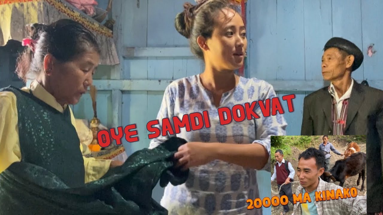 Samdi samdini dokvat Lepcha traditional marriage +maro sapana puravayo ...