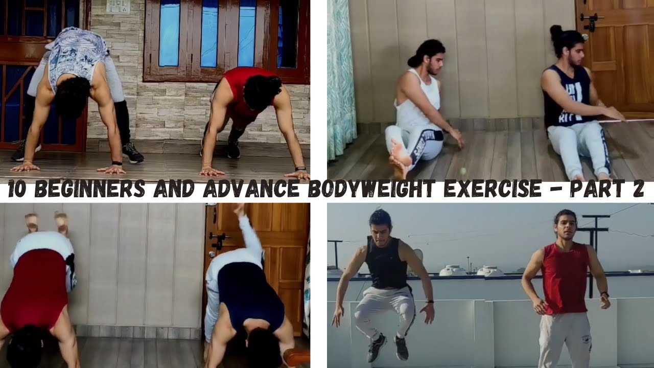 10 Beginners and Advance Level Bodyweight Exercises - Part 2 - YouTube