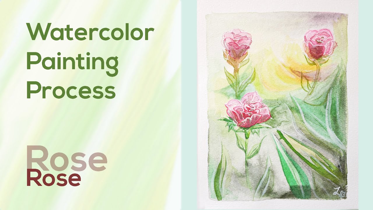 Rose | Watercolor | Simple Still Life Painting Process - YouTube