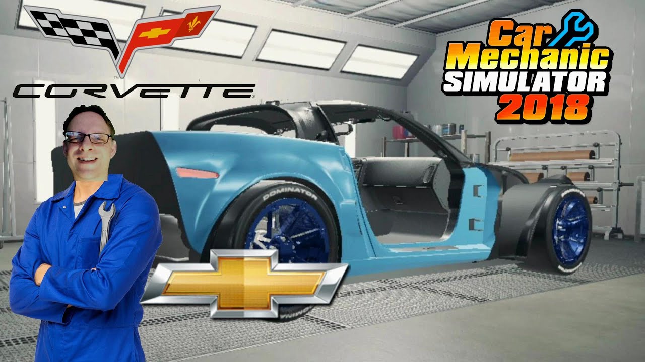 Chevrolet Corvette c6 zr1/ Car MECHANIC SIMULATOR 2018 [ Deutsch ...