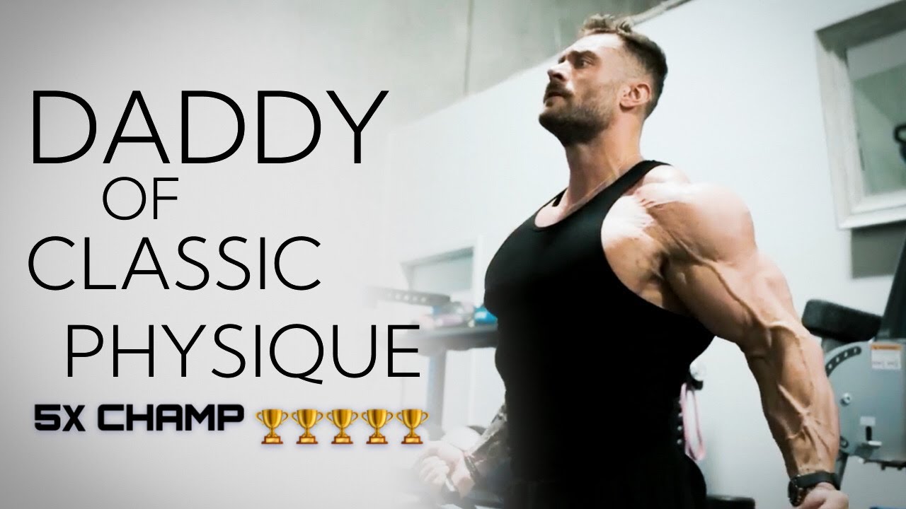 CHRIS BUMSTEAD | DADDY OF CLASSIC PHYSIQUE and 5X Mr Olympia CHAMPION ...