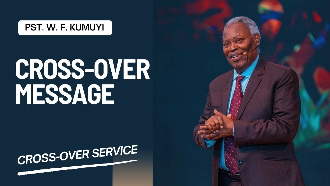 PST. KUMUYI'S CROSSOVER MESSAGE | FROM 2023 - 2024 - YouTube