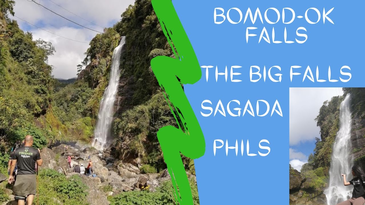 BOMOD-OK FALLS / THE BIG FALLS / SAGADA MOUNTAIN PROVINCE PHILS - YouTube