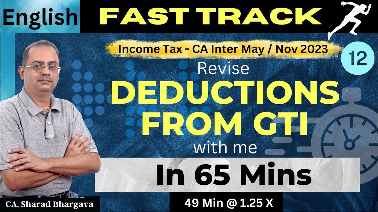 (English) Fast Track Revision / 12 - Deduction from GTI / CA Inter May ...