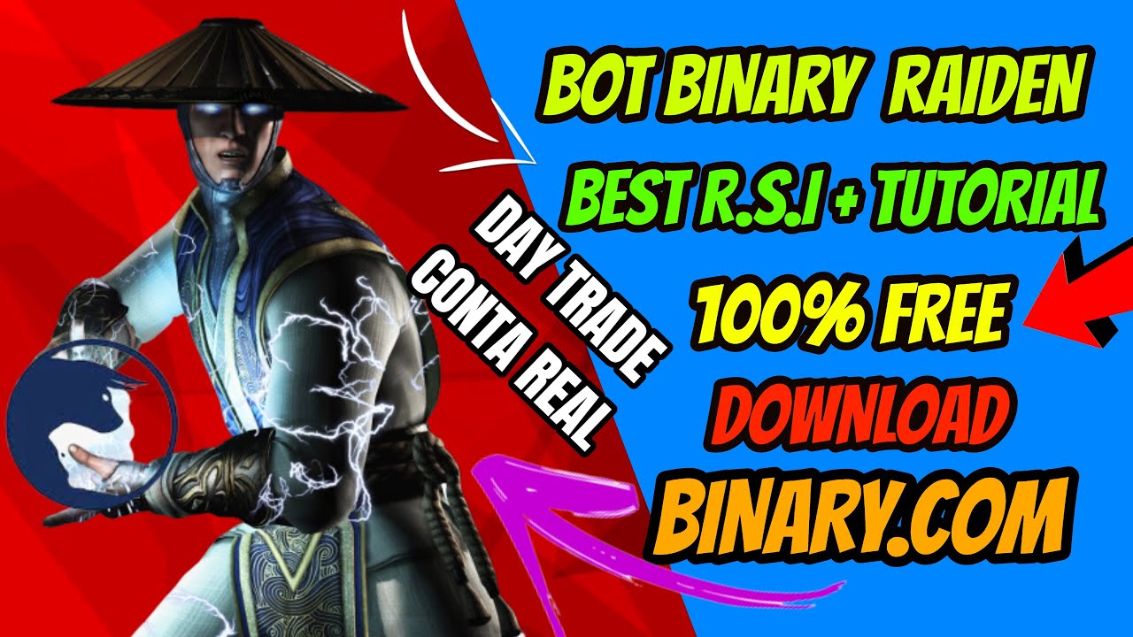 💲MEGA BOT BINARY RAIDEN BEST RSI 100% FREE DOWNLOAD NA BINARY PARA DAY ...