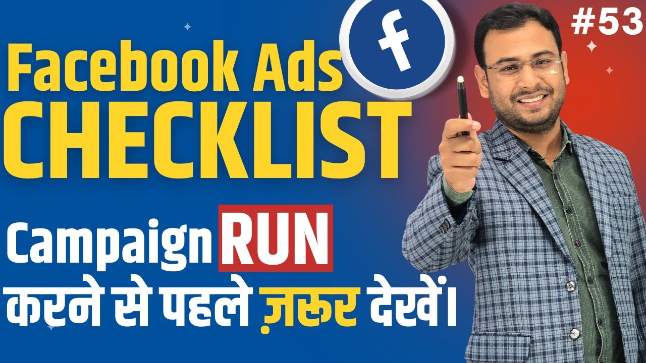 Facebook Ads Campaigns Checklist [Must Watch] | Checklist Before ...