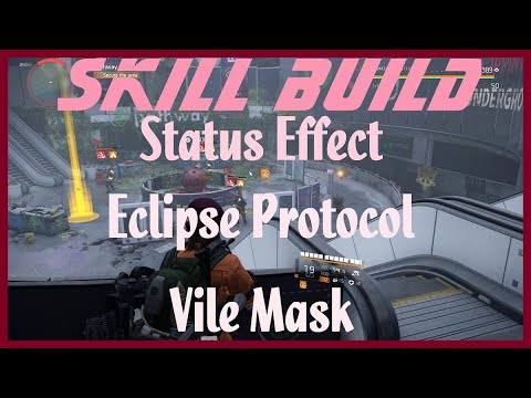 The Division 2 - Status Effect Build | Eclipse Protocol - YouTube