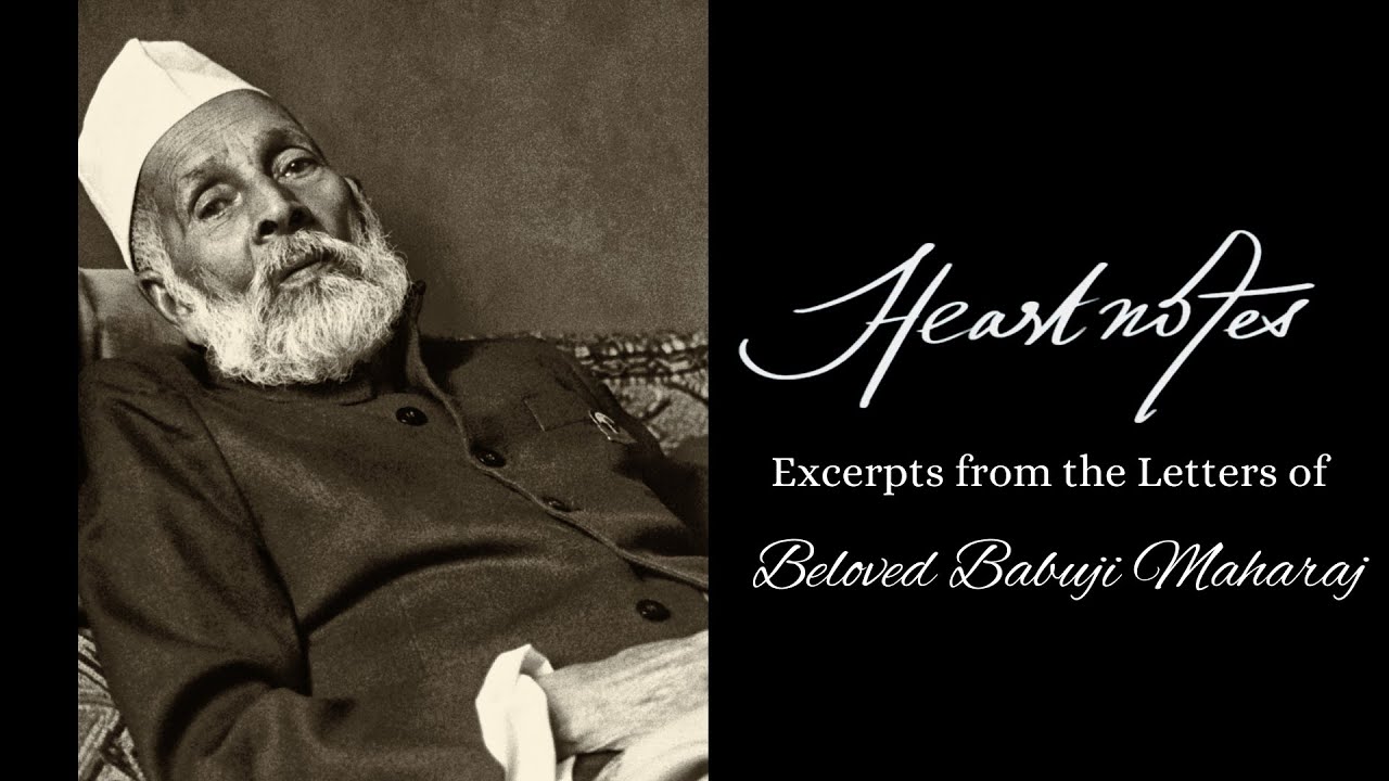 Heart Notes | 12 | Letters of Babuji | 2-March-1953 | Heartfulness ...
