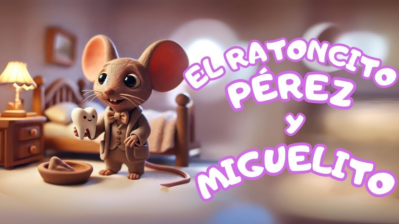 El Ratoncito Pérez y Miguelito - Cuento de niños para dormir - YouTube