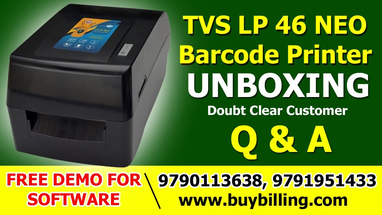 TVS LP 46 Neo Barcode Printer Unboxing Video for Direct Customer ...