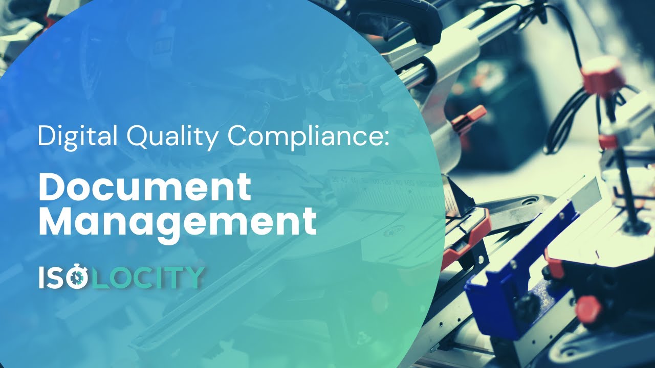 Document Management | QMS | Quality Management Software | Isolocity - YouTube