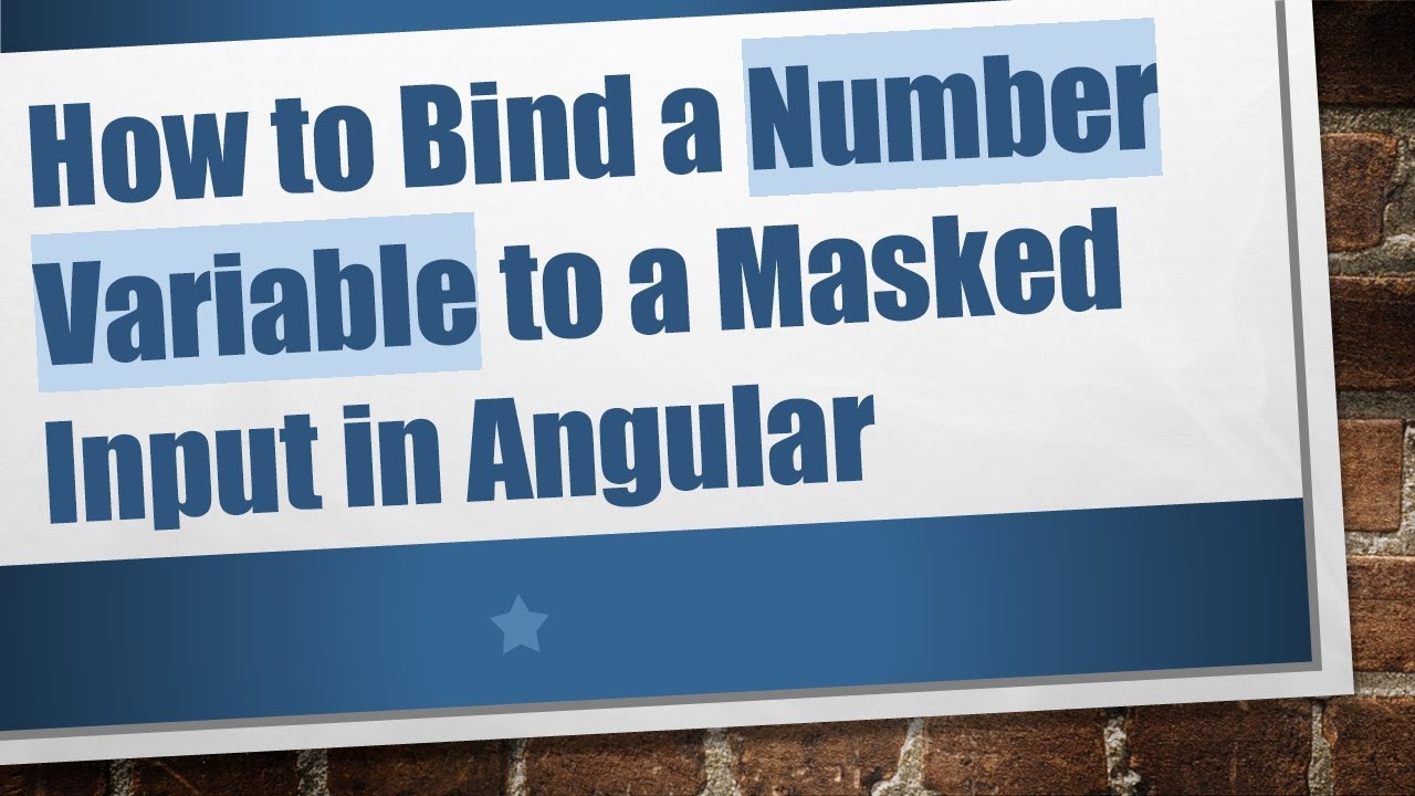 How to Bind a Number Variable to a Masked Input in Angular - YouTube