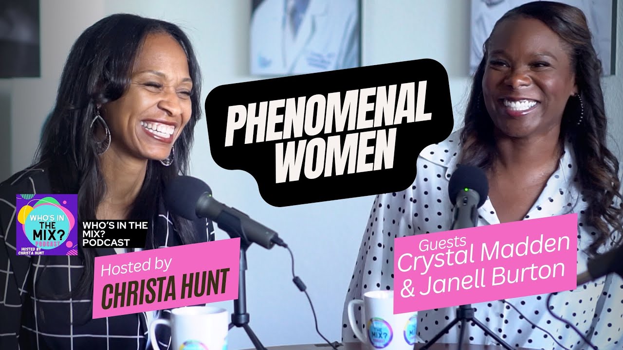 Crystal Madden and Janell Burton, CEO of Becoming Phenomenal You -Who's ...
