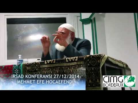 Irsad Konferansi - Mehmet Efe Hocaefendi