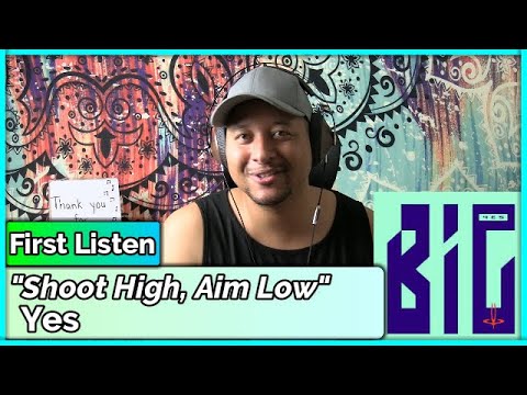 Yes- Shoot High, Aim Low REACTION & REVIEW - YouTube