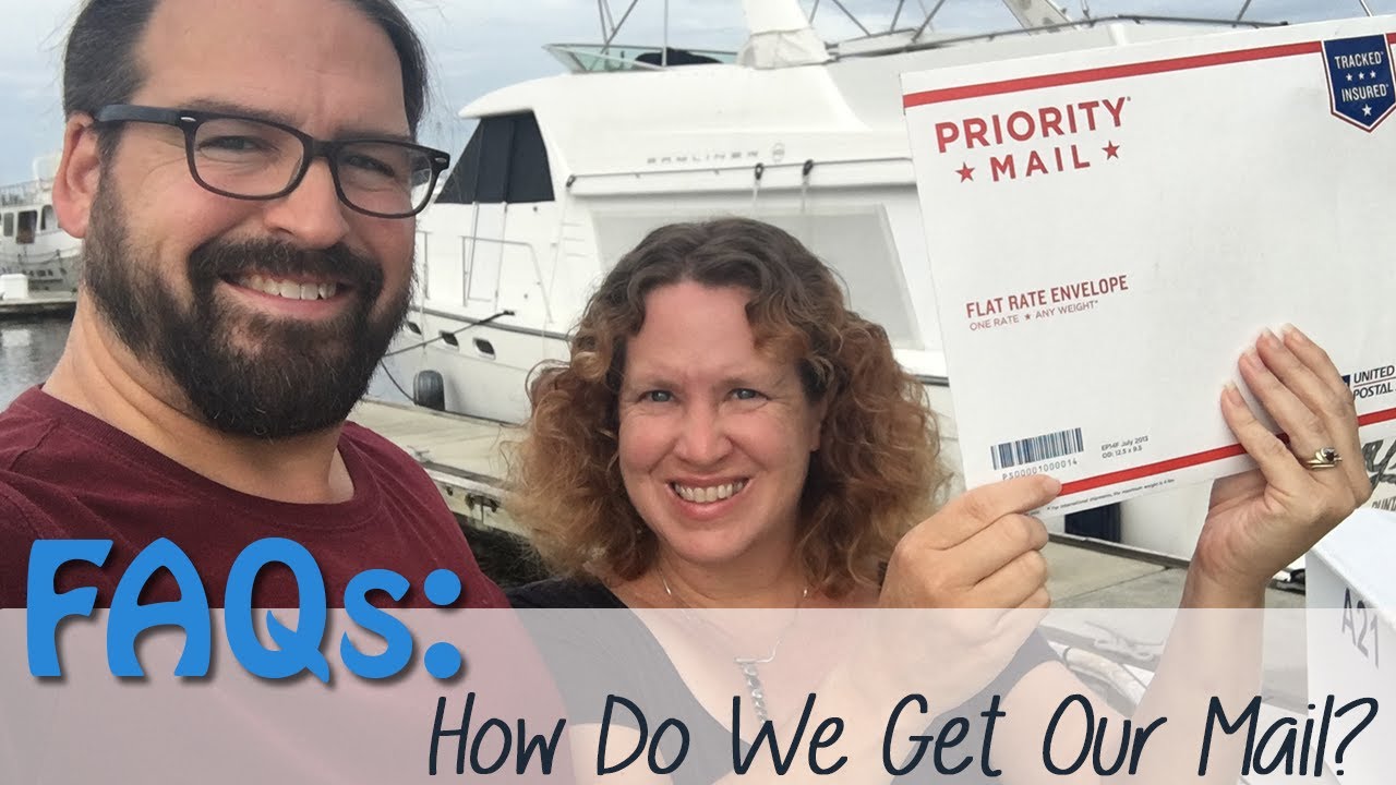How Do We Get Our Mail as RVers & Cruisers? | FAQ - YouTube