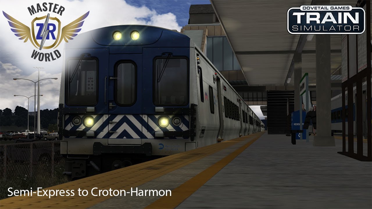 Semi-Express to Croton-Harmon - Hudson Line - M7A - Train Simulator ...