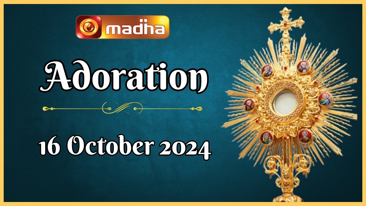 🔴 LIVE 16 October 2024 Adoration 11:00 AM | Madha TV - YouTube