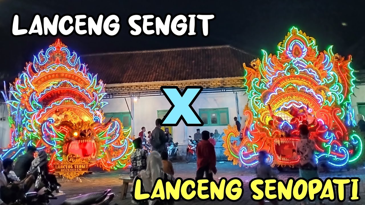 LANCENG SENGIT X LANCENG SENOPATI ‼️ DI BRIGIN BERRUH BLUMBUNGAN - YouTube
