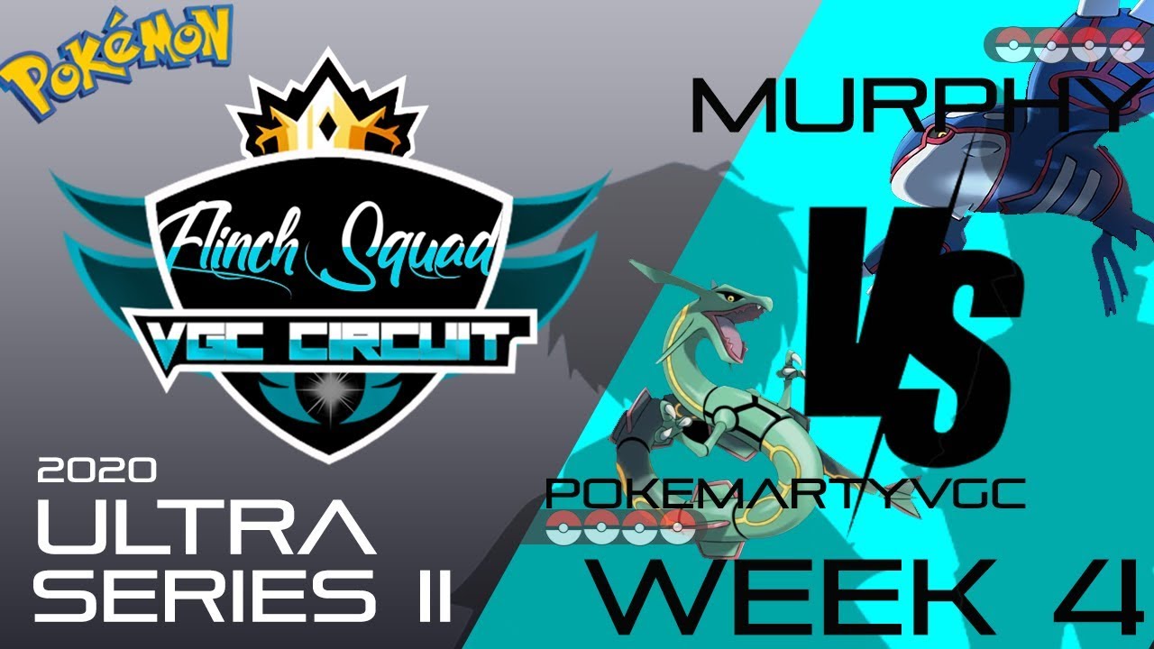 WEEK 4 | Flinch Squad 2020 Circuit | Pokemon VGC'19 ULTRA SERIES ...