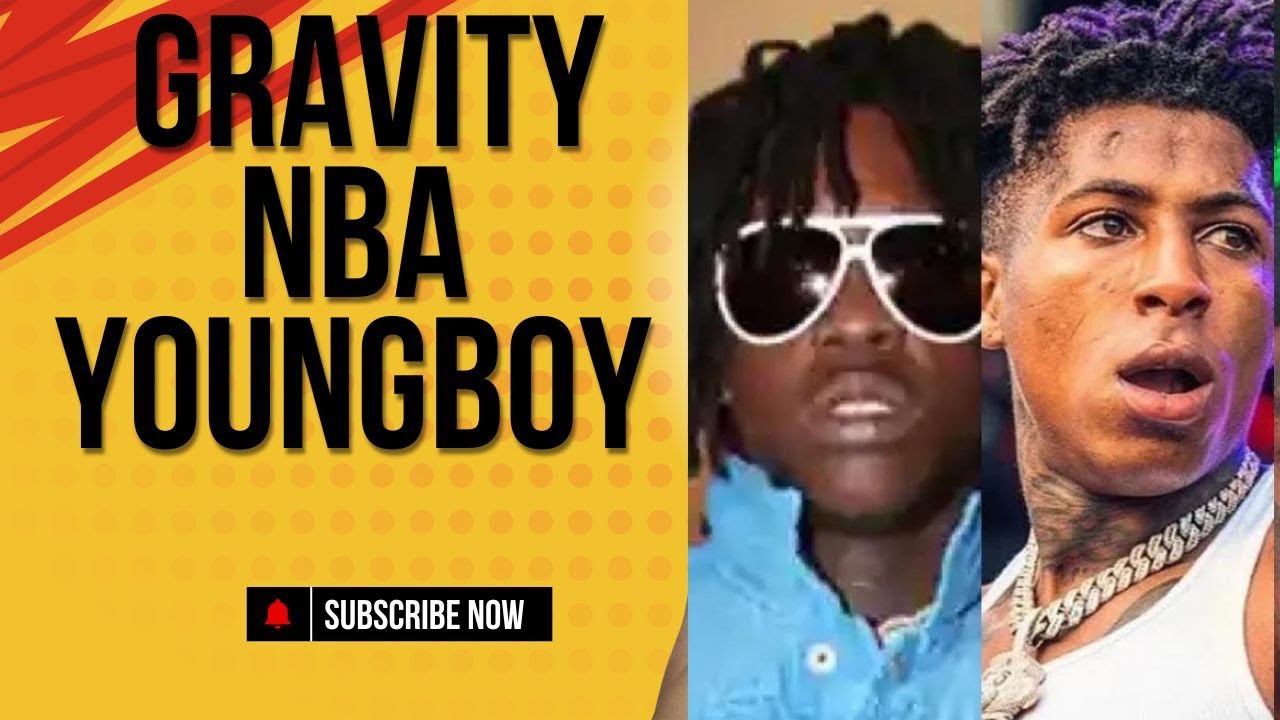 Gravity nba youngboy - YouTube