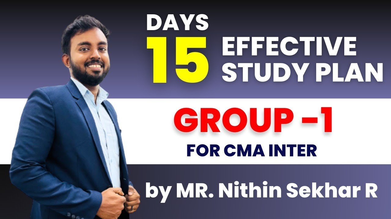 CMA INTER STUDY PLAN🤙| 1ST GROUP| JULY 2023|NITHIN SEKHAR R| - YouTube