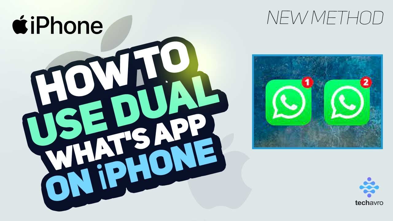 Ultimate Guide: How to Use Dual WhatsApp on iPhone 2024 [New Method ...