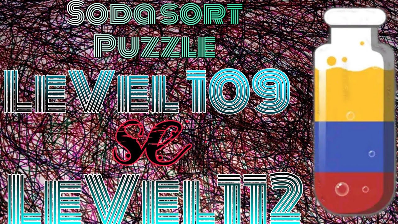 soda sort Puzzle colour water Game || soda sort Puzzle Level 109 se ...