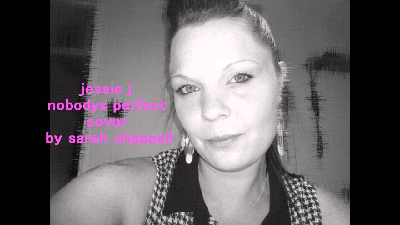 jessie j. nobody's perfect- acoustic guitar- female cover by sarah ...