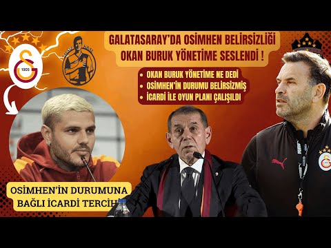 Galatasaray'da Tarihi Proje | Okan Buruk Dursun Özbek'e Seslendi | Fenerbahçe Derbisinde Osimhen