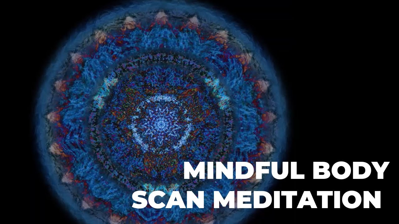 15 minute Mindfulness Body Scan Meditation for deep relaxation - YouTube
