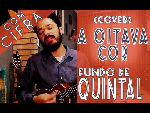 🔴 Fundo De Quintal | A Oitava Cor - CIFRA (Luciano Ribeiro) #37 - YouTube