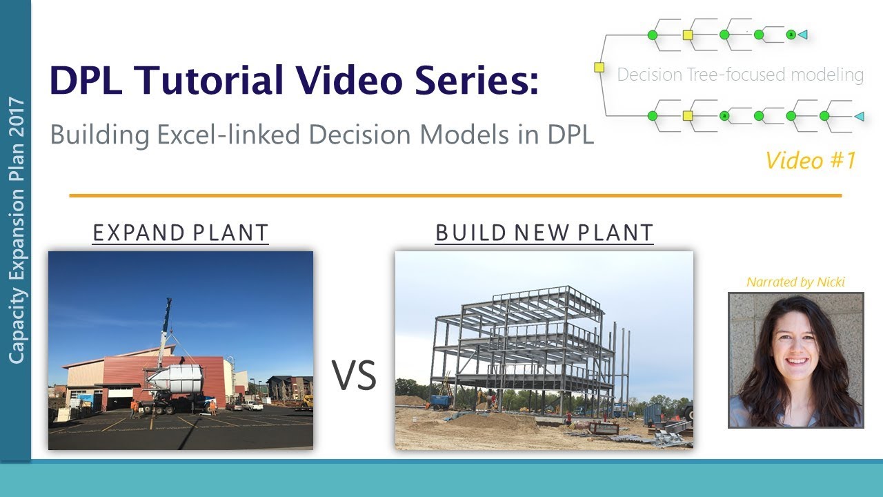 DPL Tutorial Video #1: Building Excel-linked Decision Models in DPL's ...