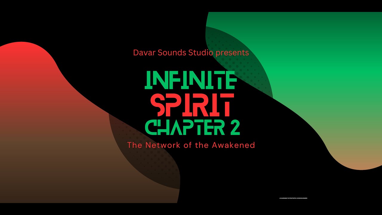 Infinite Spirit - Chapter 2: The Network of the Awakened - YouTube