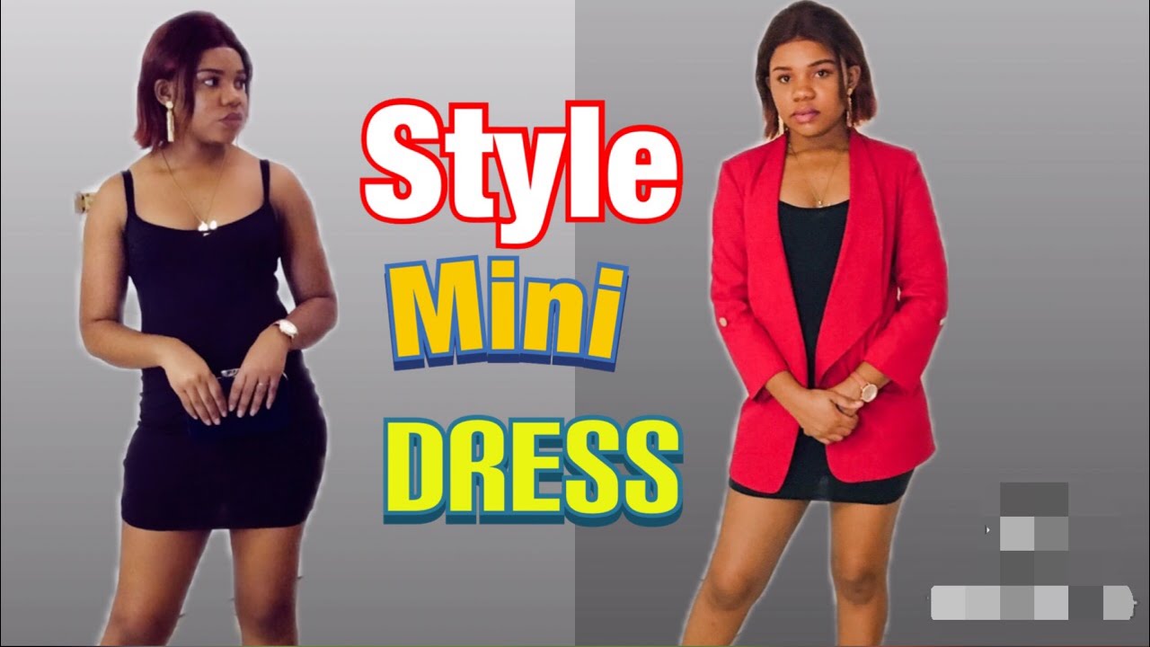 Different ways to style a mini dress// quick way// outfit idea - YouTube