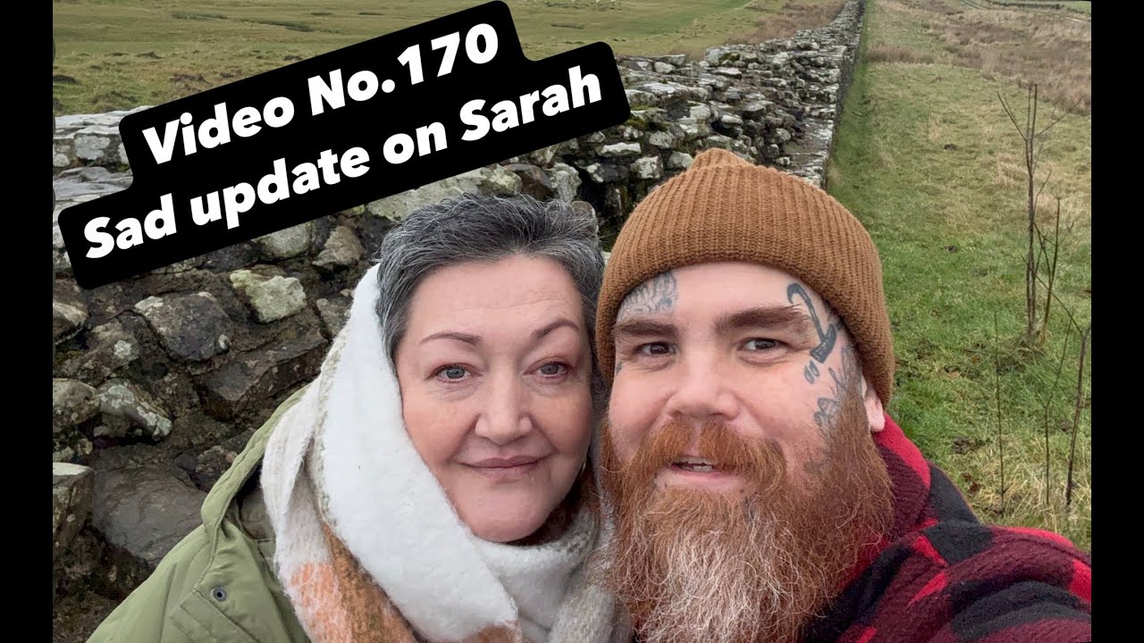 ️ ️A SAD UPDATE ON SARAH Video No.170 ️ ️ - YouTube